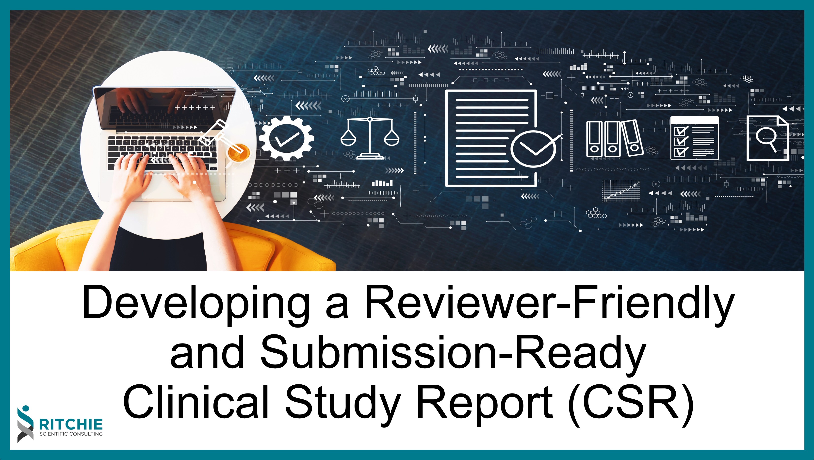 Developing a Reviewer-Friendly and Submission-Ready Clinical Study ...